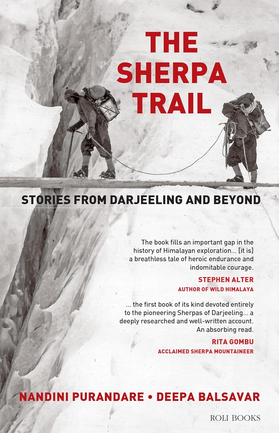 The Sherpa Trail: Stories from Darjeeling and Beyond by Nandini ...
